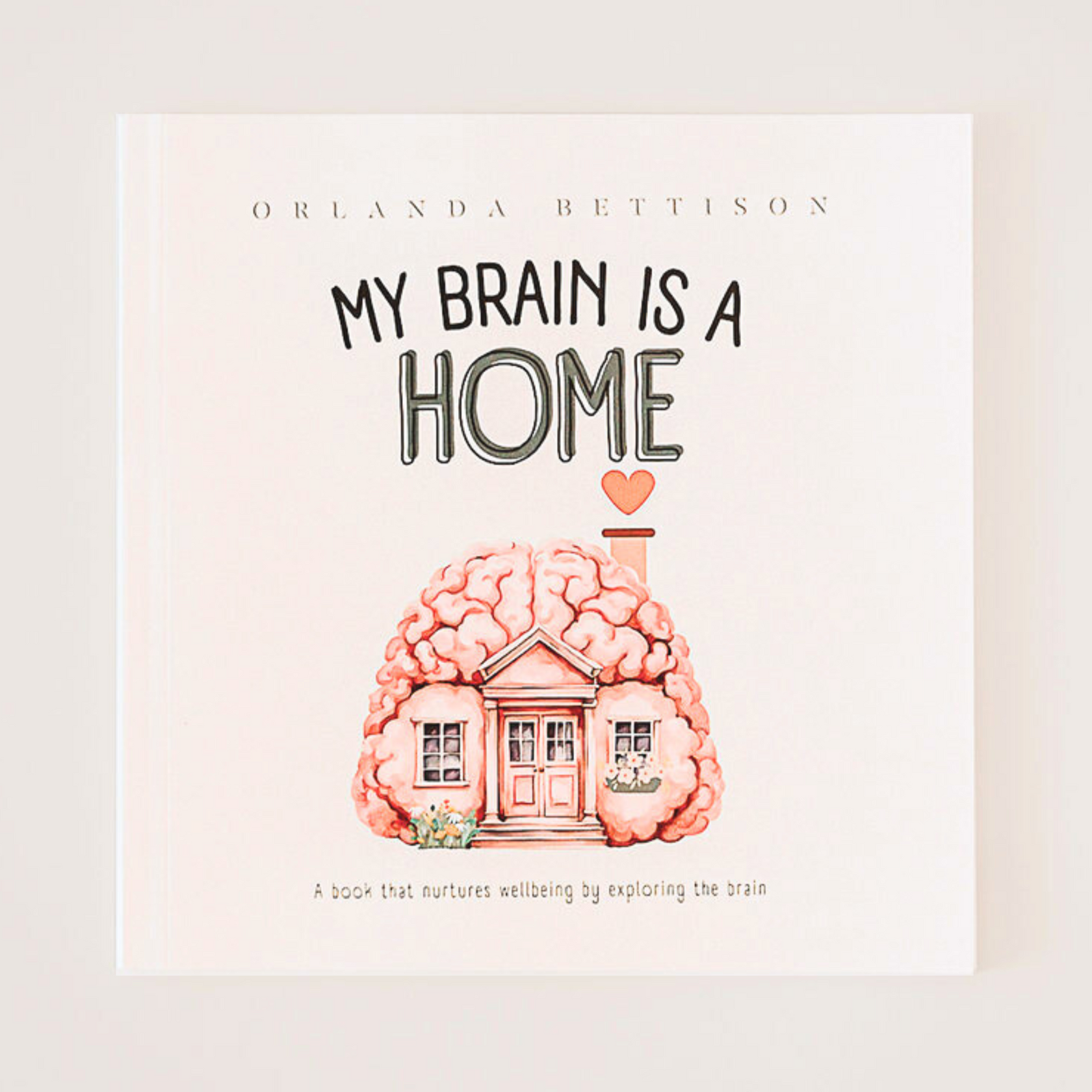 My Brain Is a Home – My Brain Books