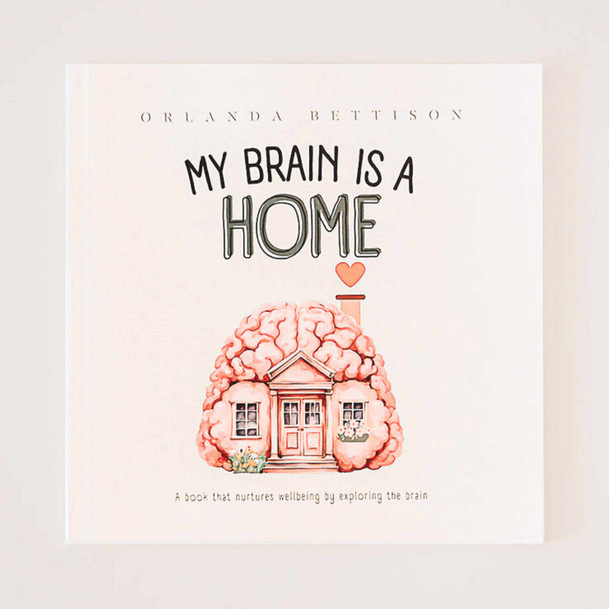 My Brain Is a Home – My Brain Books